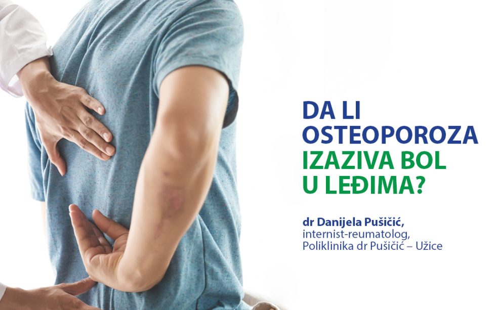 Da li osteoporoza izaziva bol u leđima?